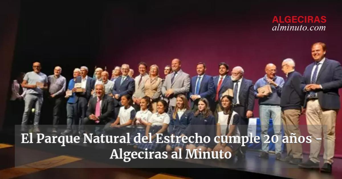 El Parque Natural del Estrecho cumple 20 años - Algeciras al Minuto El Parque Natural del Estrecho cumple 20 años - Algeciras al Minuto