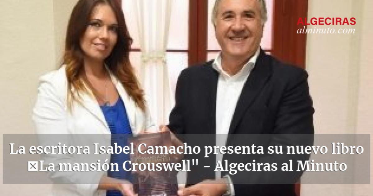 La escritora Isabel Camacho presenta su nuevo libro La mansión ...